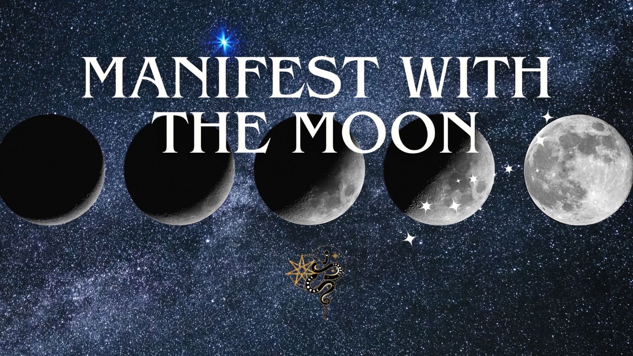 Manifesting with the Moon: Guide to the Lunar Manifestation Cycle