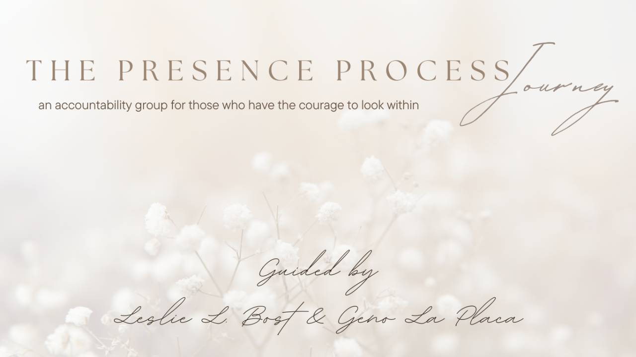 The Presence Process Journey