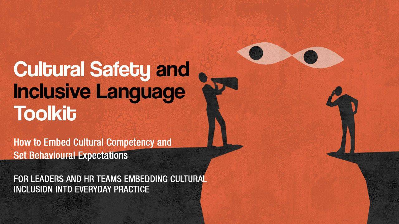 Cultural Safety and Inclusive Language Toolkit