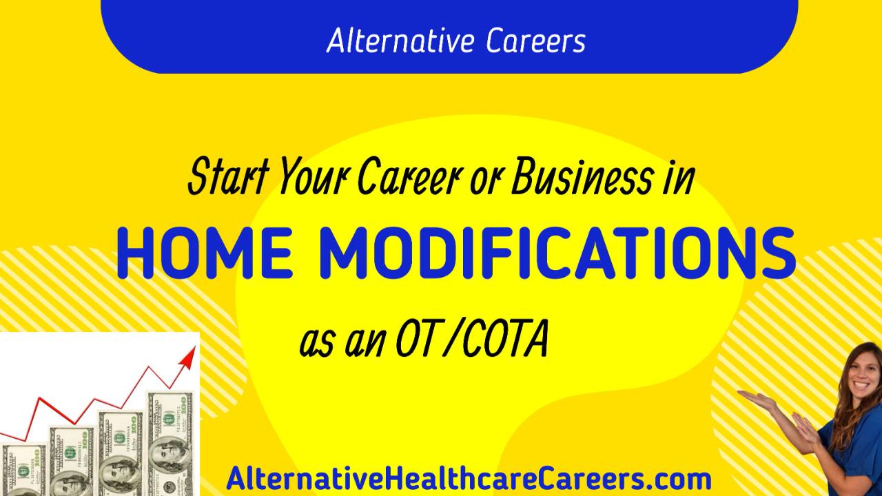 Home Modification Careers For Occupational Therapy and Assistants
