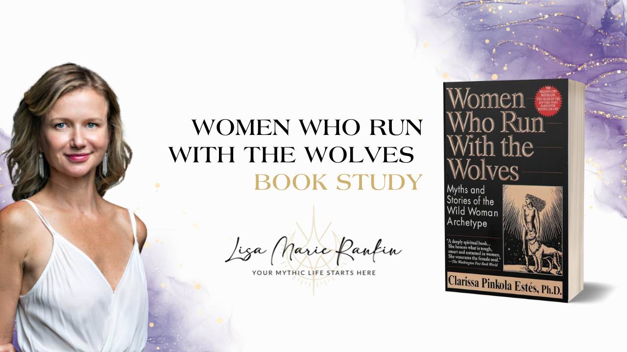 Women Who Run With the Wolves Book Study