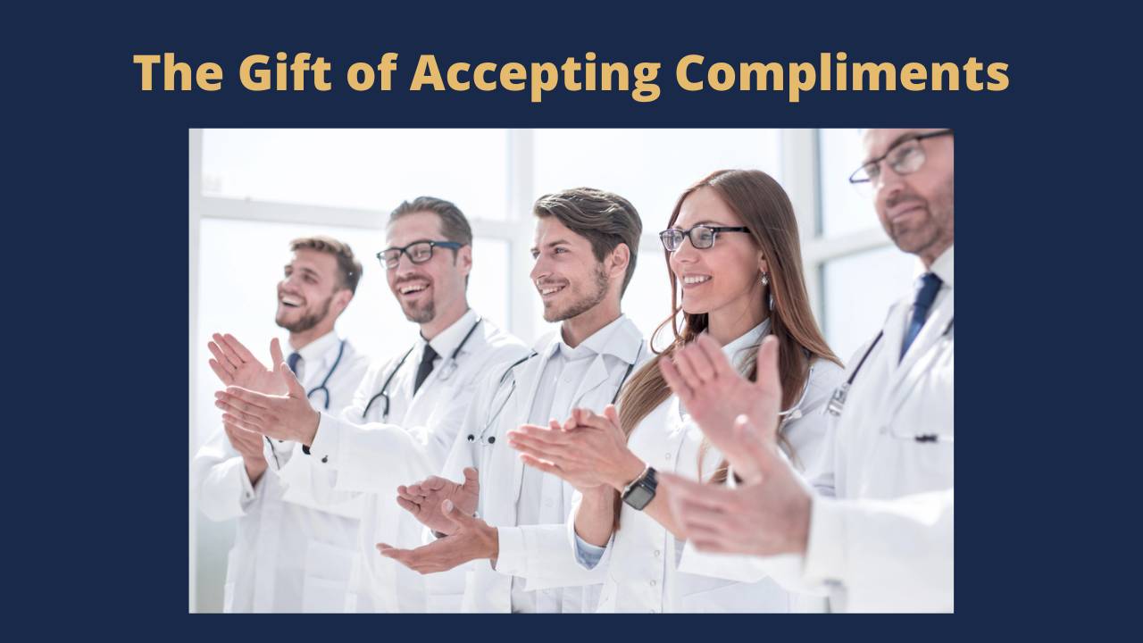 The Gift of Accepting Compliments