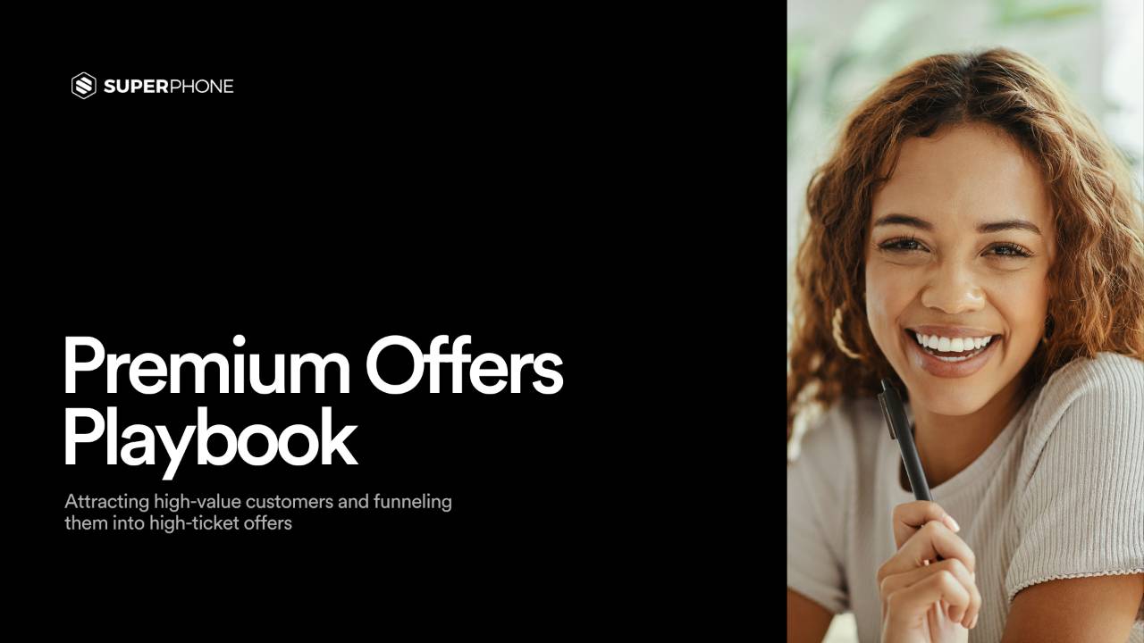 Attracting High-Value Customers & Selling Premium Offers