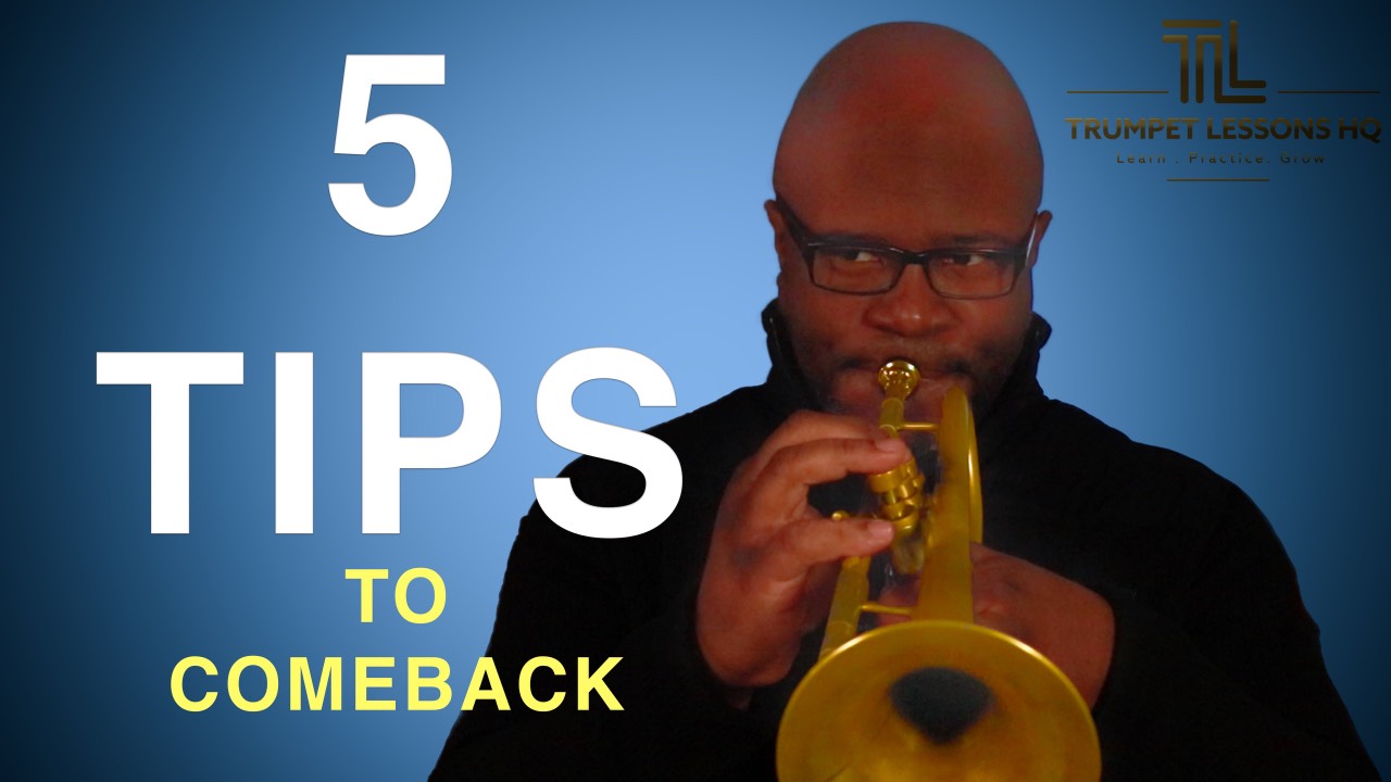 Regain Your Trumpet Skills: A Step-by-Step Guide