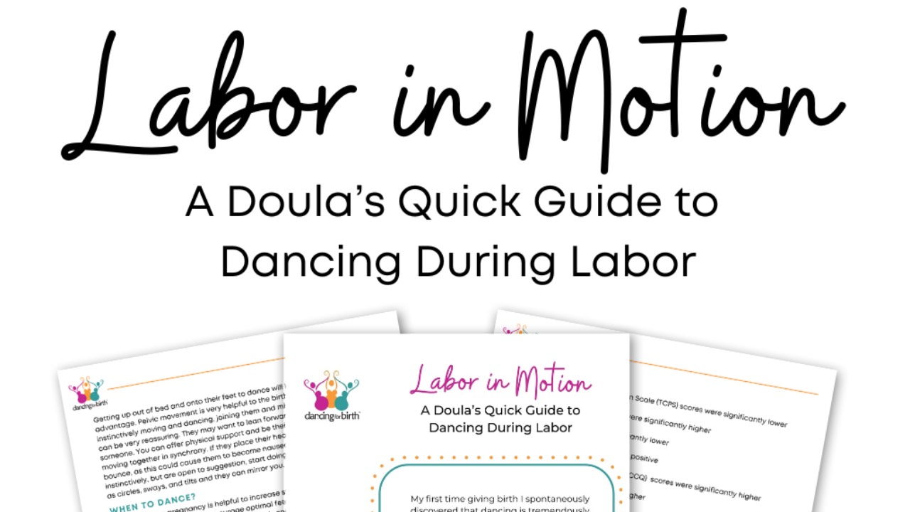 A Doula's Quick Guide to Dancing During Labor