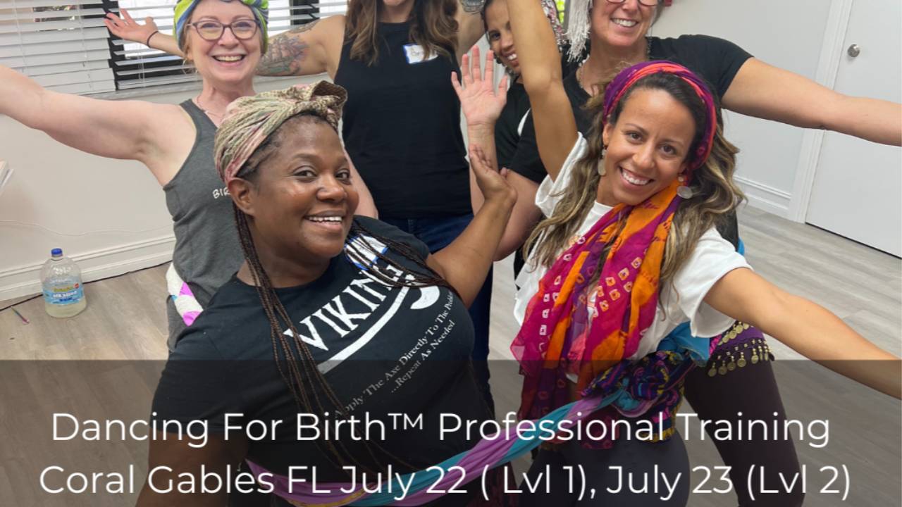 Dancing For Birth™ Level 1 and Level 2 Professional Training