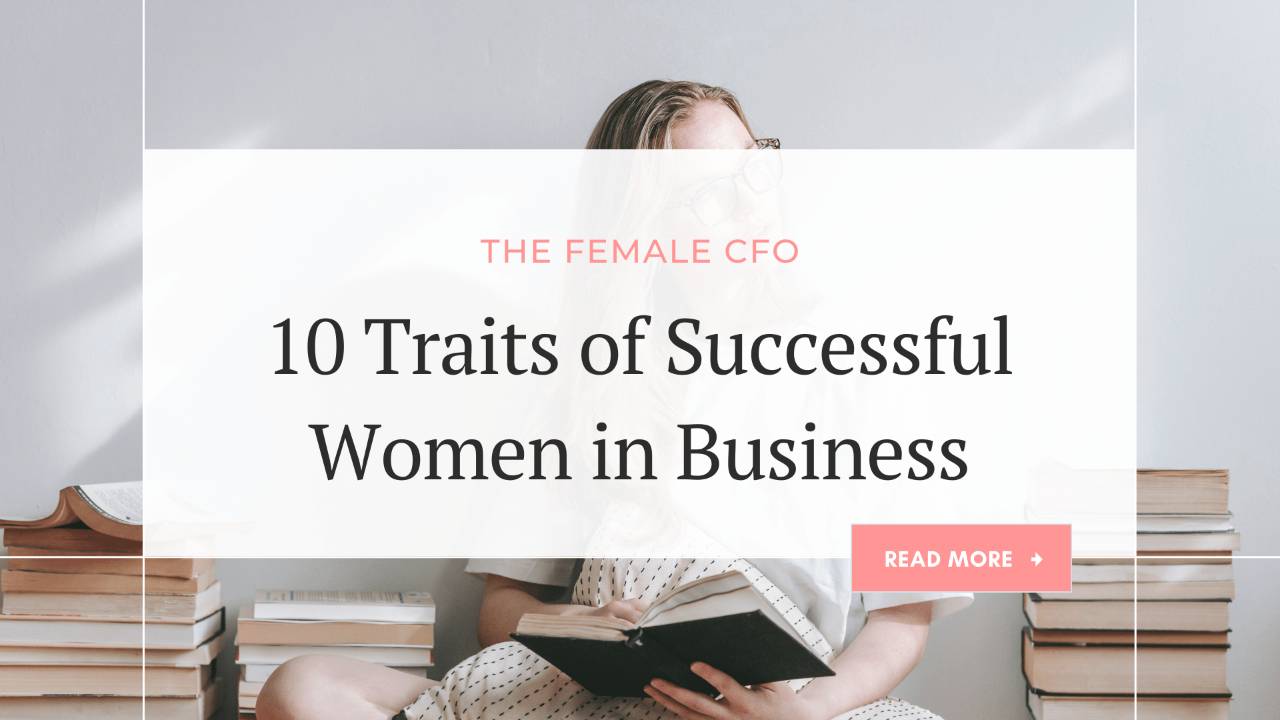 10 Traits of Successful Women in Business