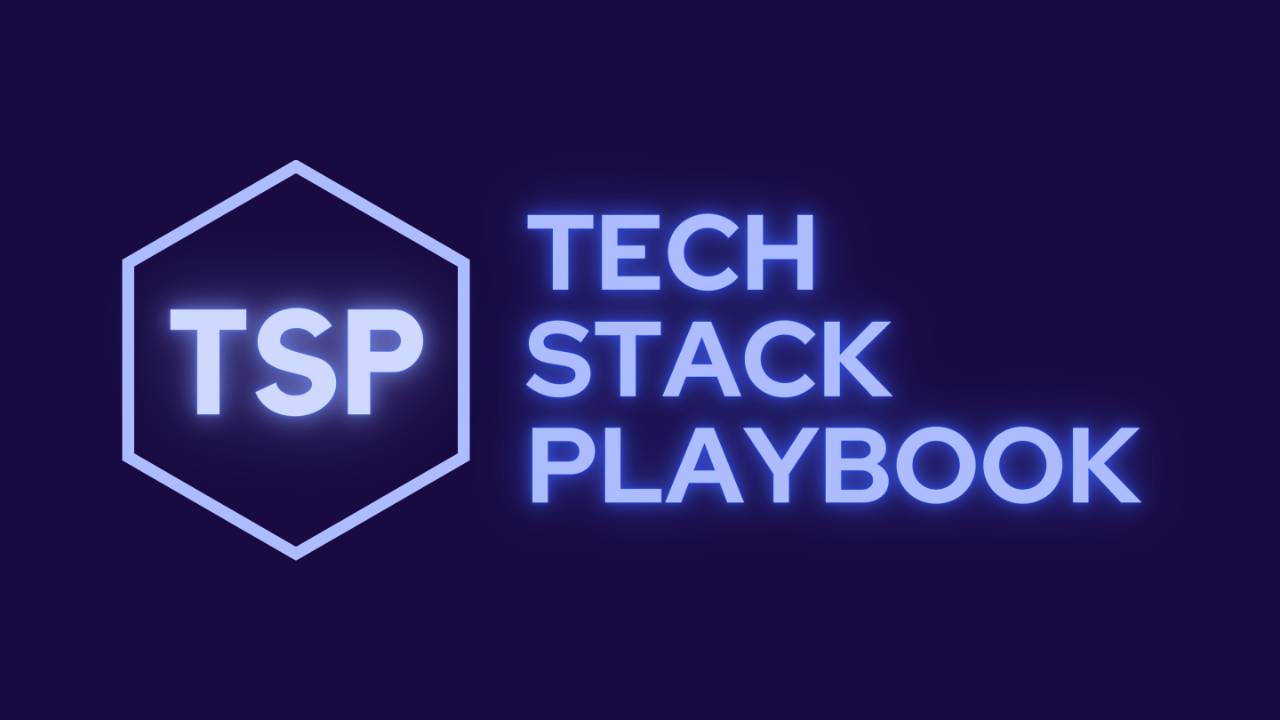 Sign up for the Tech Stack Playbook Newsletter