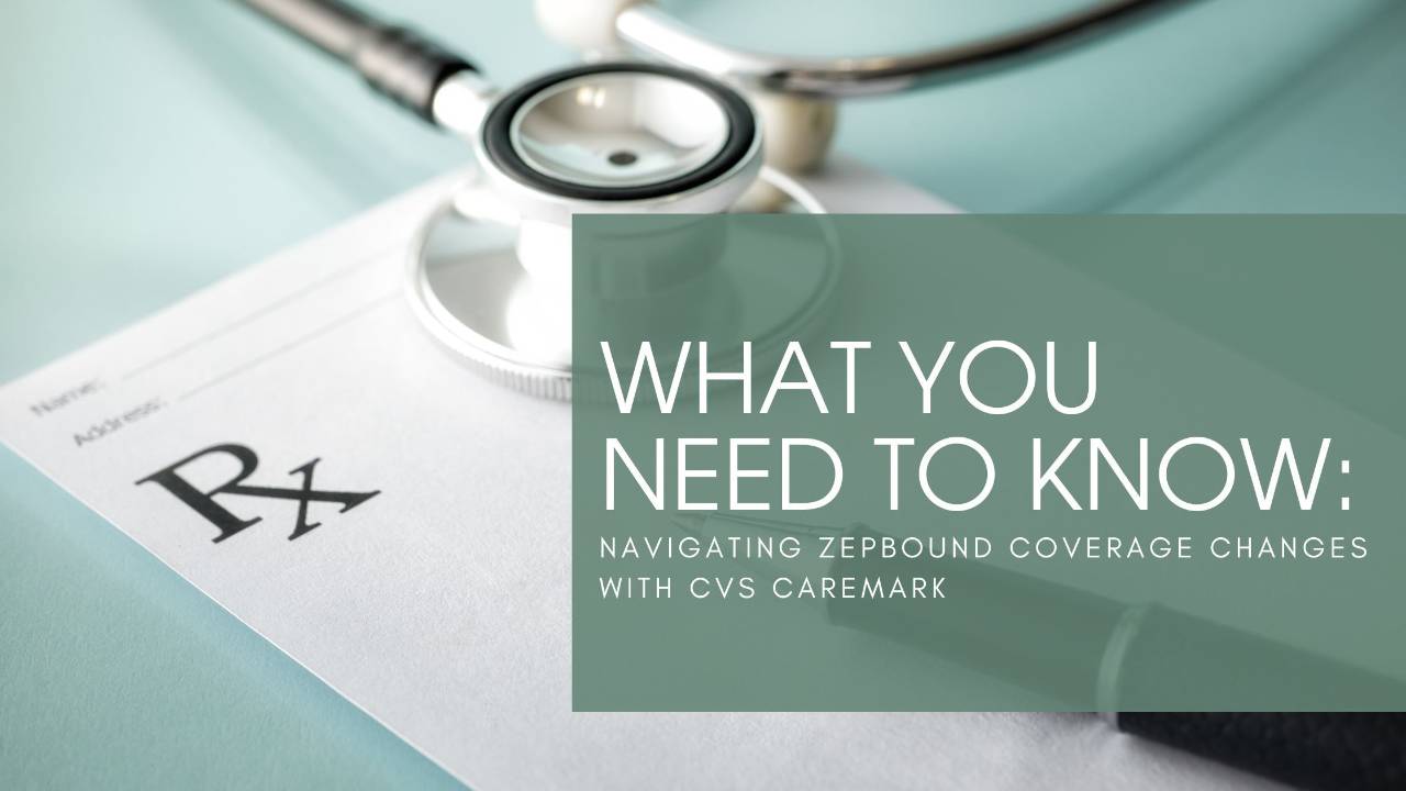 What You Need to Know: Navigating Coverage Changes with CVS Caremark