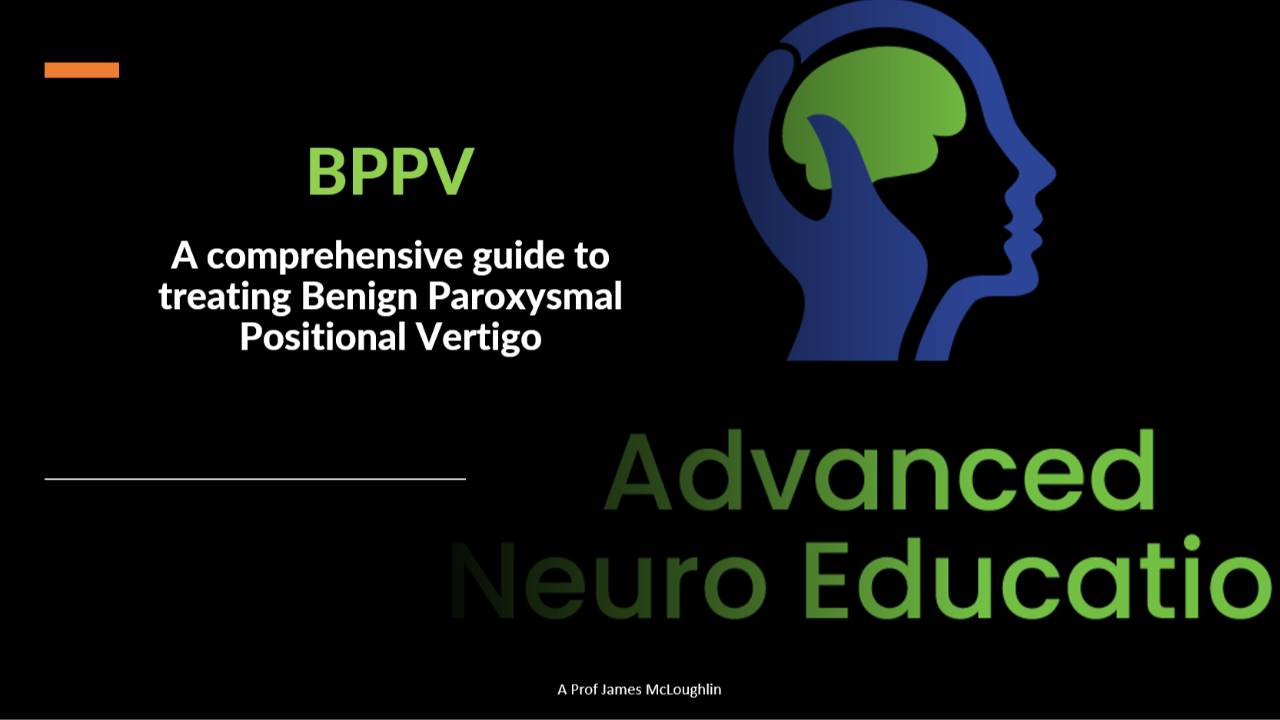 BPPV - A comprehensive guide