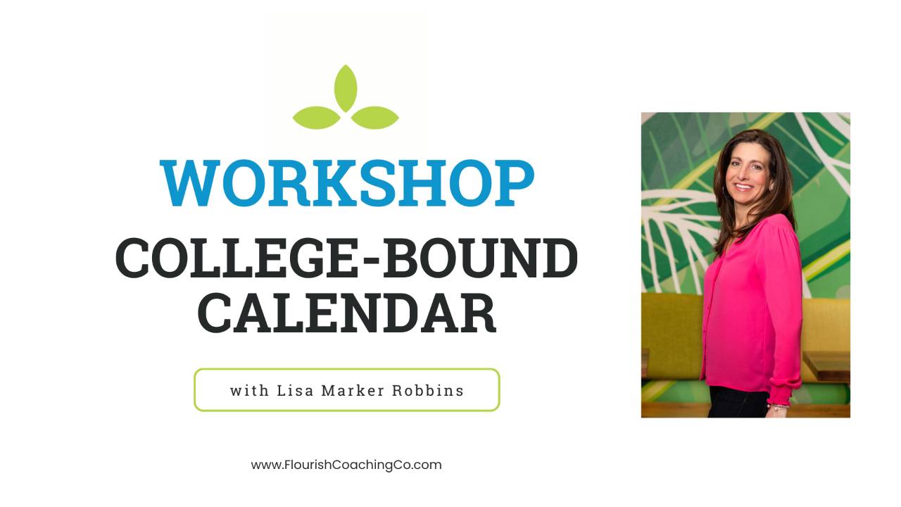 College Bound Calendar Workshop