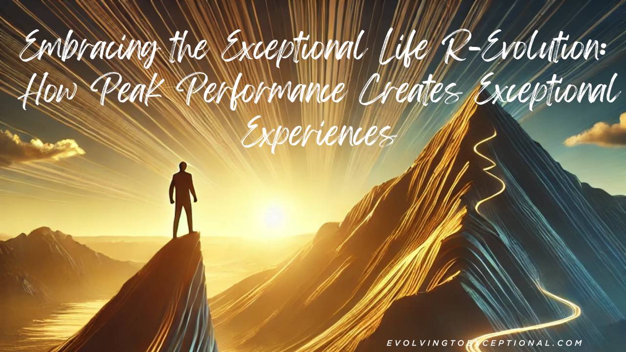 How Peak Performance Creates Exceptional Experiences