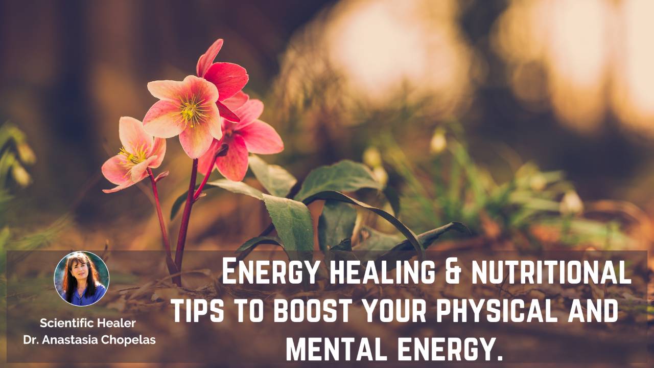 Energy healing tips to boost your physical and mental energy.