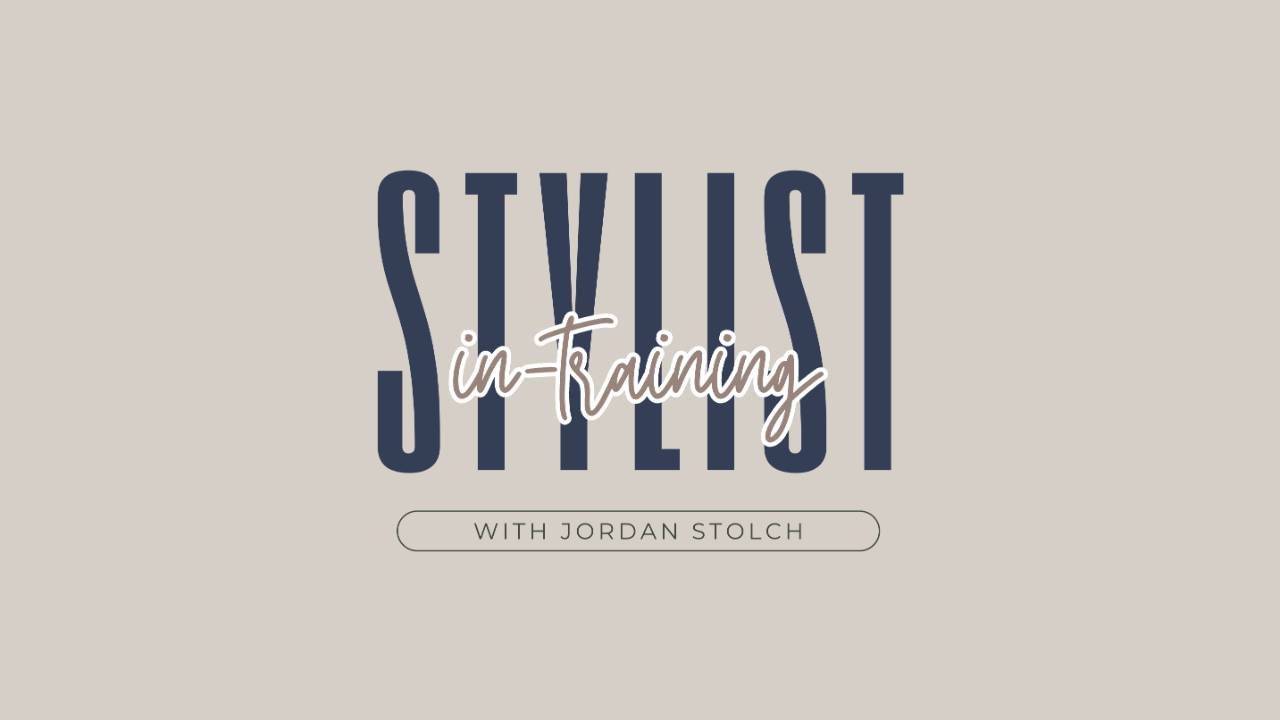 The Stylist In-Training Workshop