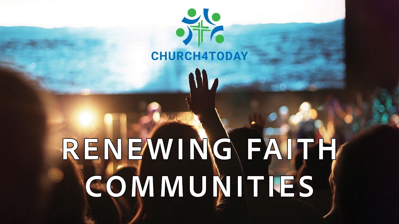 Renewing Faith Communities