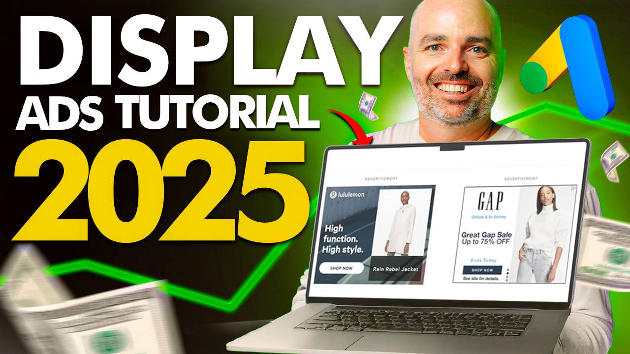 Step-by-Step Guide to Setting Up Google Ads Display Campaigns for 2025