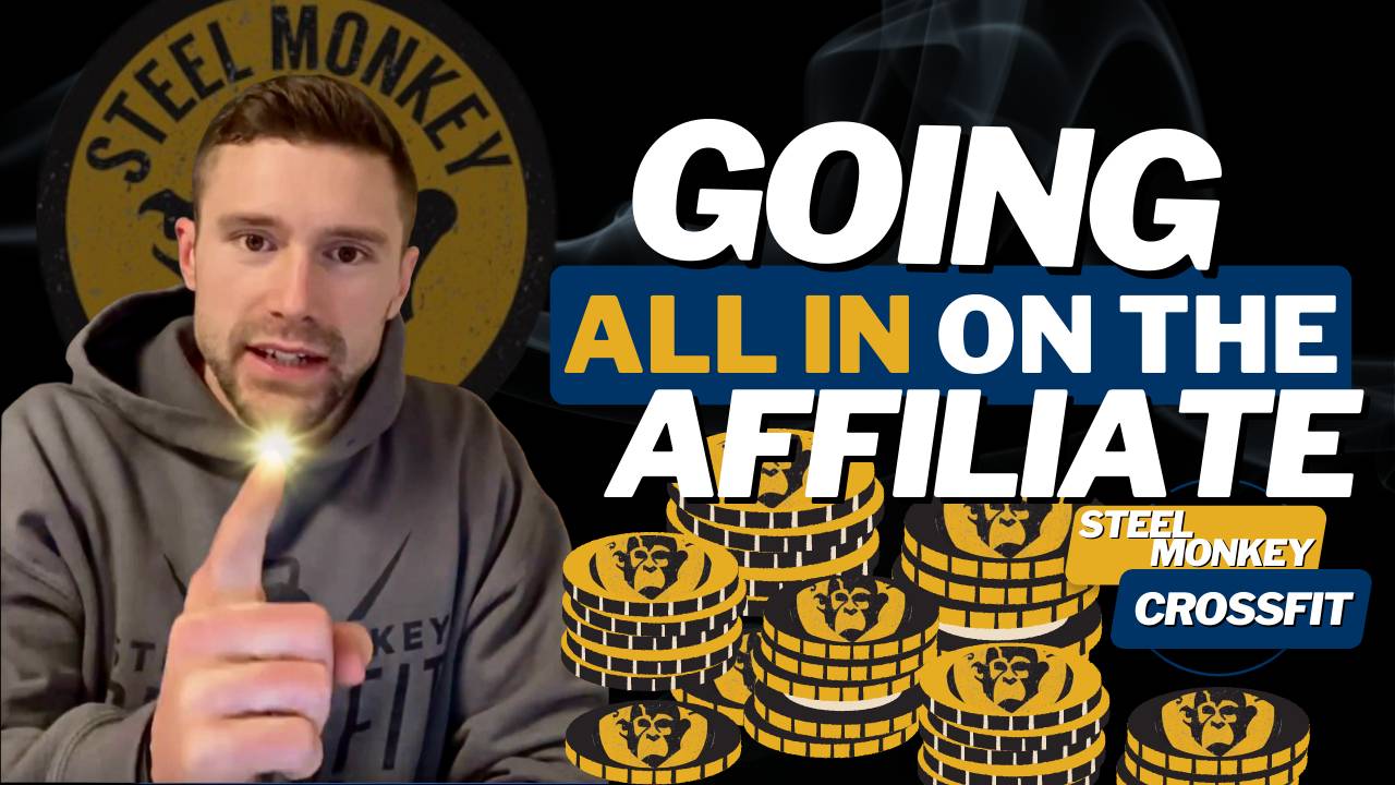 599. Going ALL IN on the Affiliate | Steel Monkey CrossFit