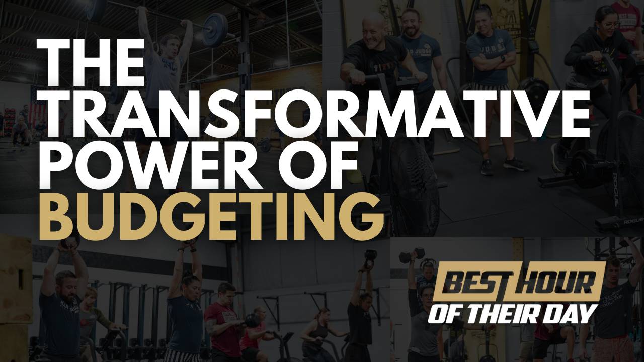 The Transformative Power of Budgeting