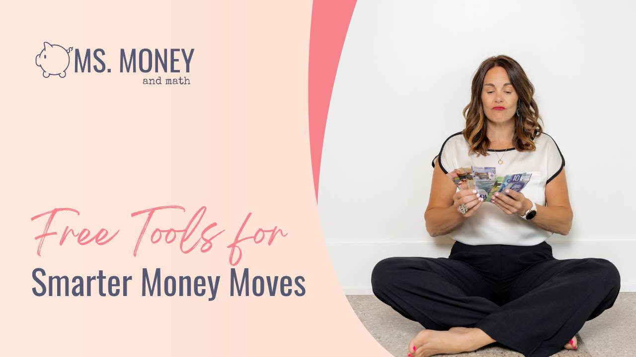 Money Tools And Guides For Women | Ms. Money and Math