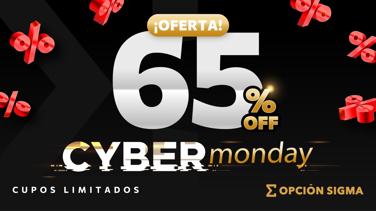 Cyber Monday 🤖 en Opción Sigma