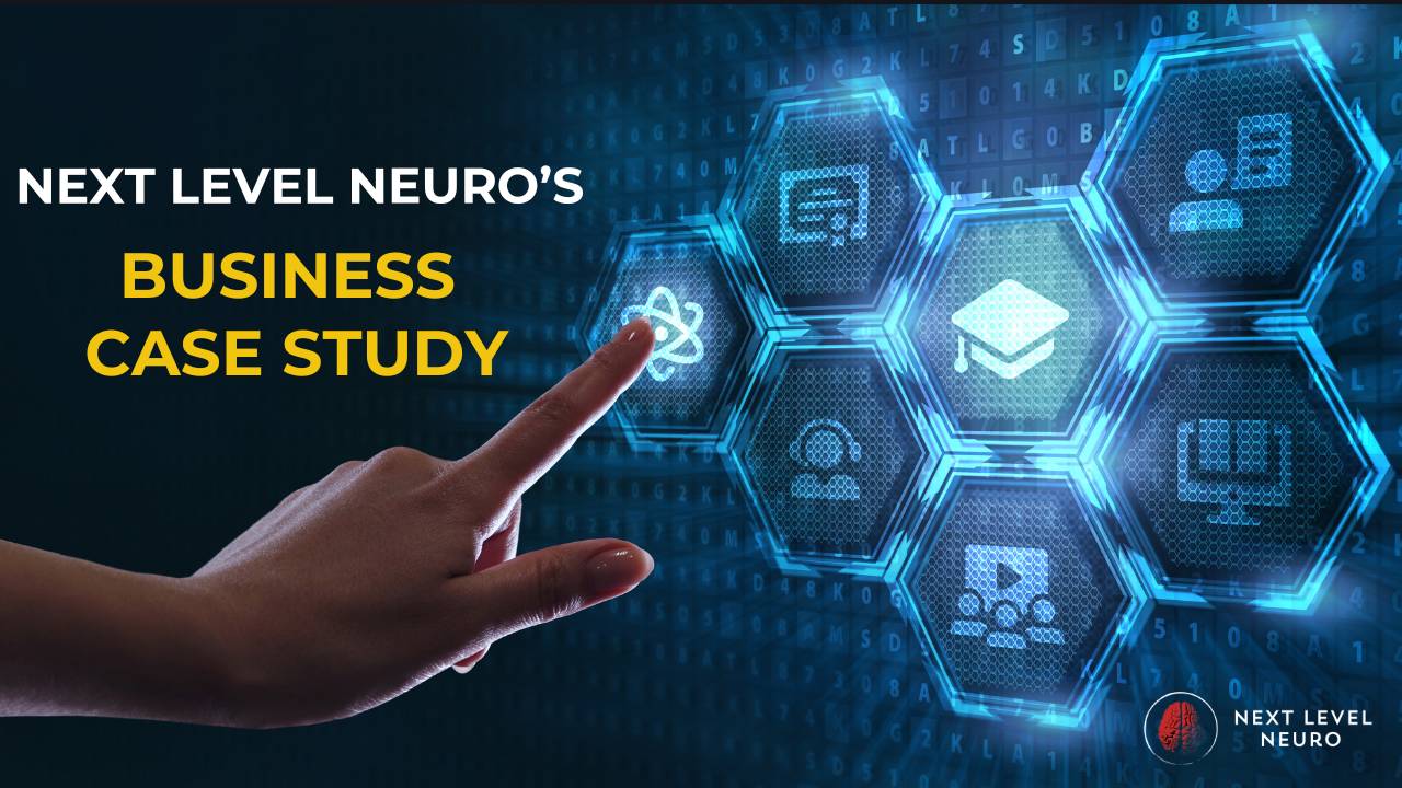 Neurology Business Case Study: Neurology & Business to Thrive Together