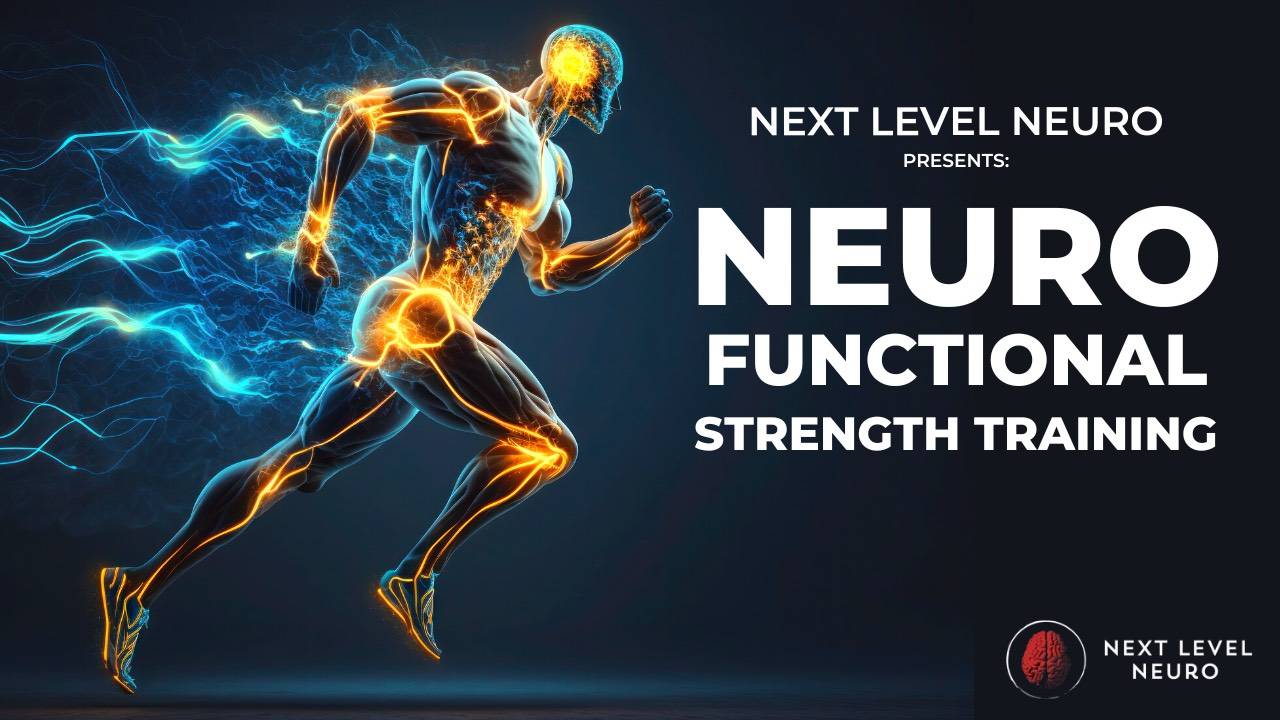 The Neuro Functional Strength Coach