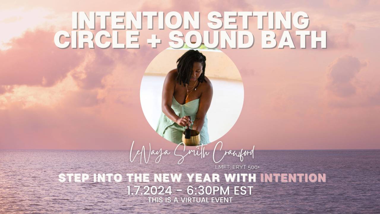 January Intention-Setting Circle and Sound Bath