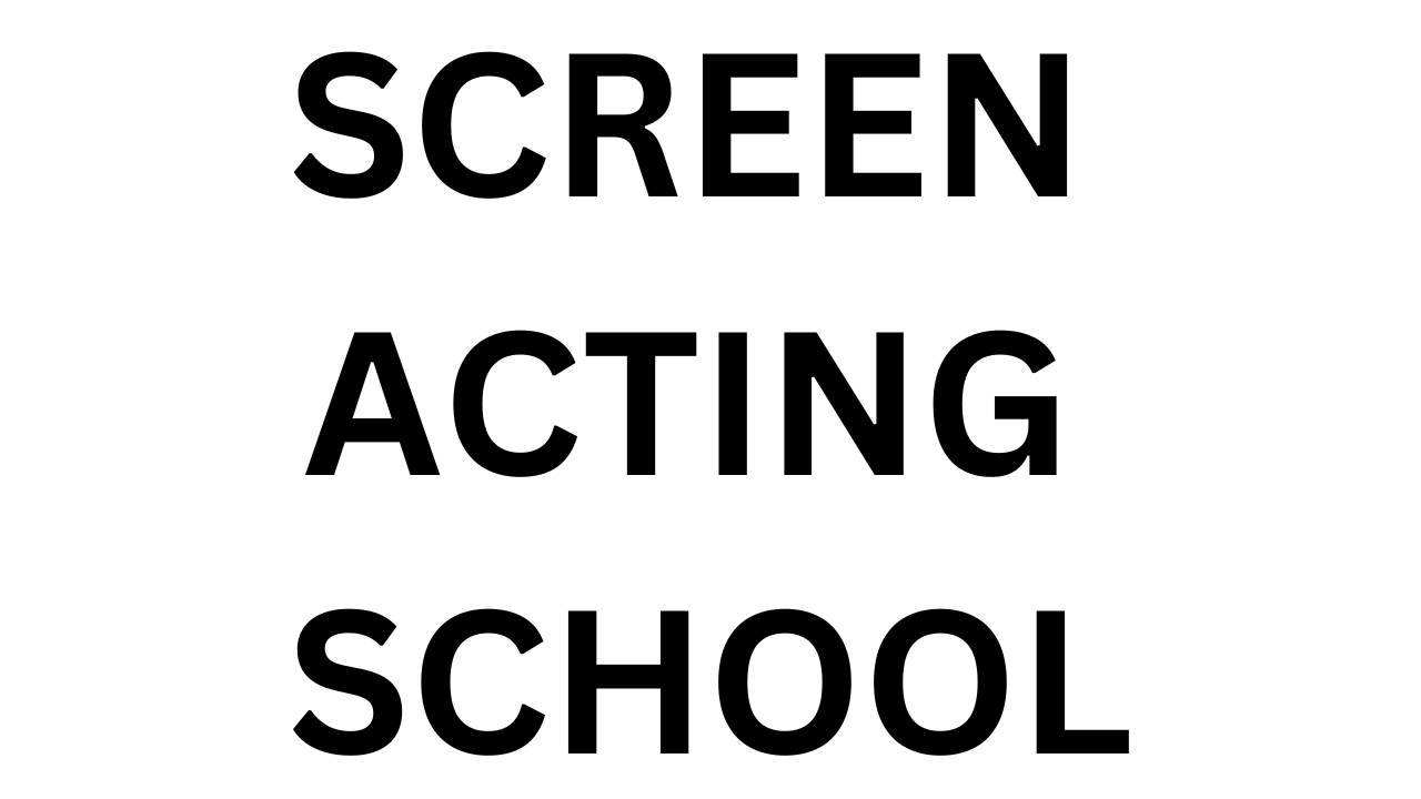 Screen Acting School