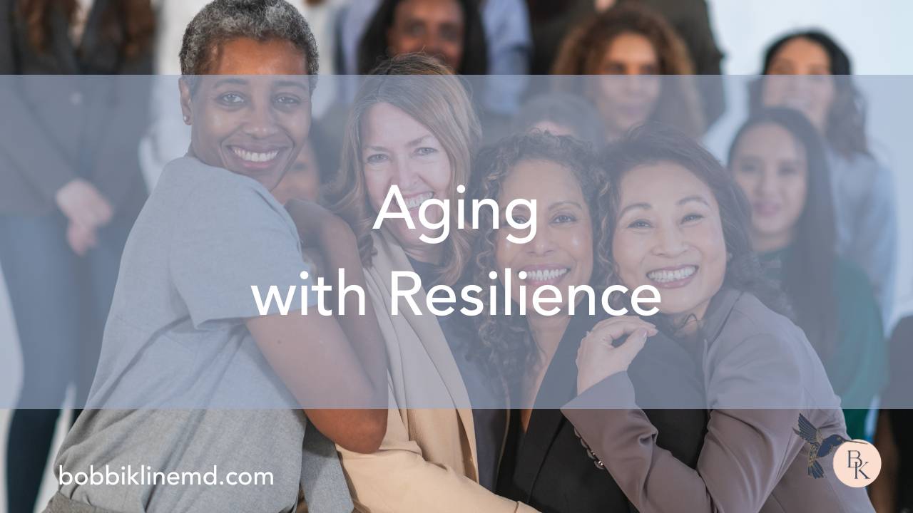 10 Tips for Resilient Aging