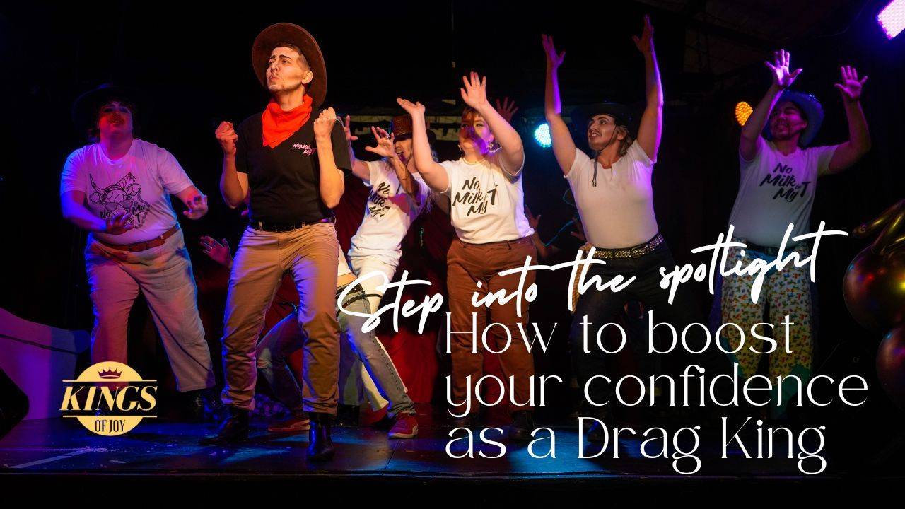 How to Boost Confidence in Drag King Performance
