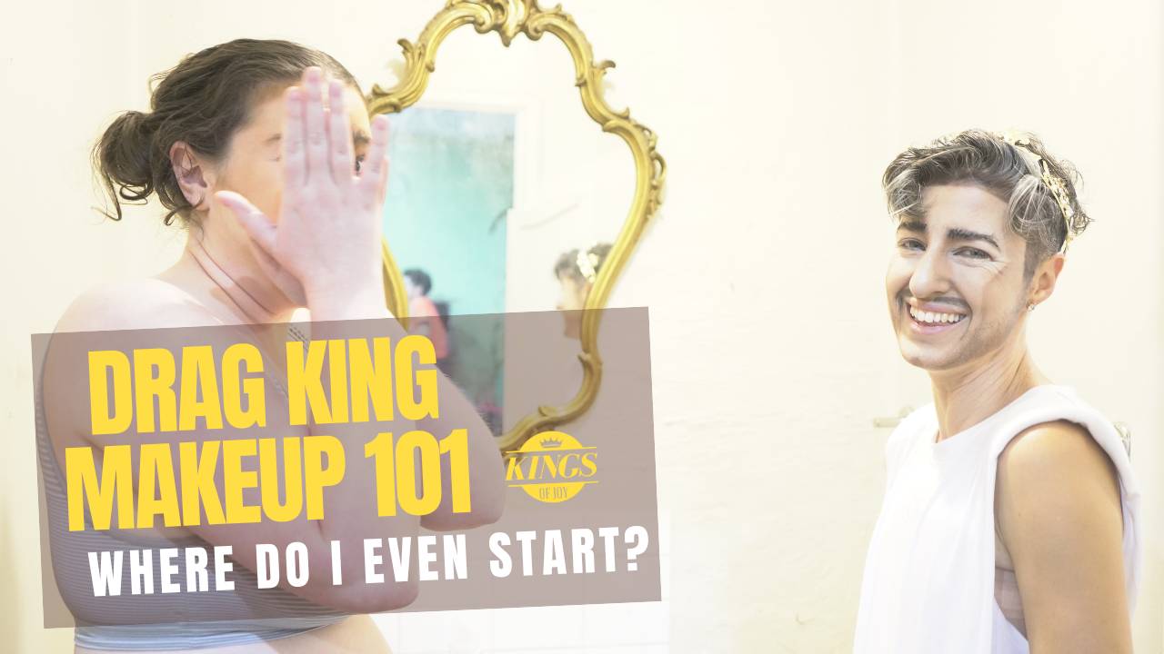 Drag King Makeup 101: Beginner Guide to Masculine Looks