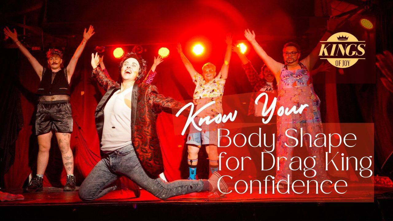 Know Your Body Shape for Drag King Confidence