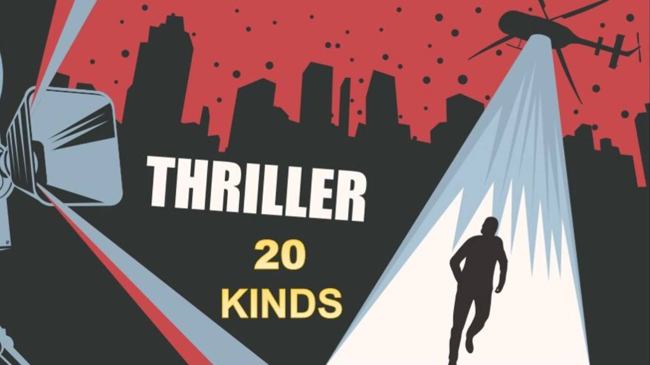 20 Kinds of Thrillers