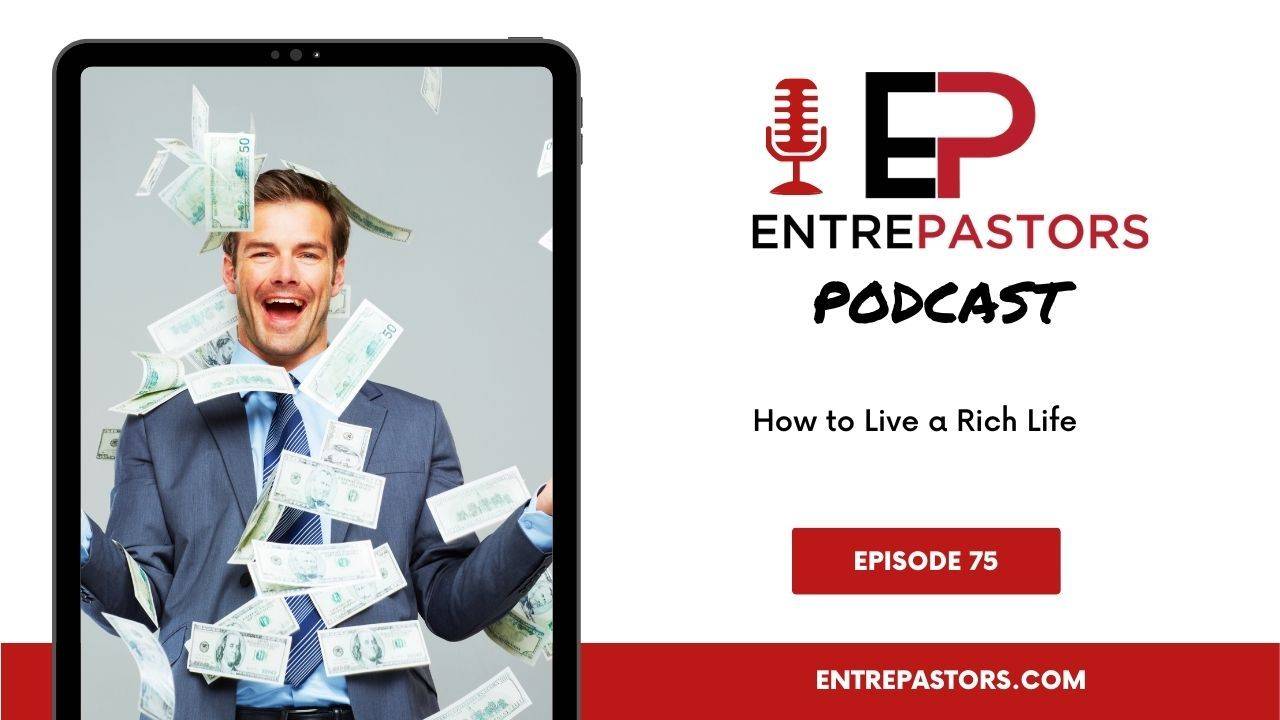 How to Live a Rich Life