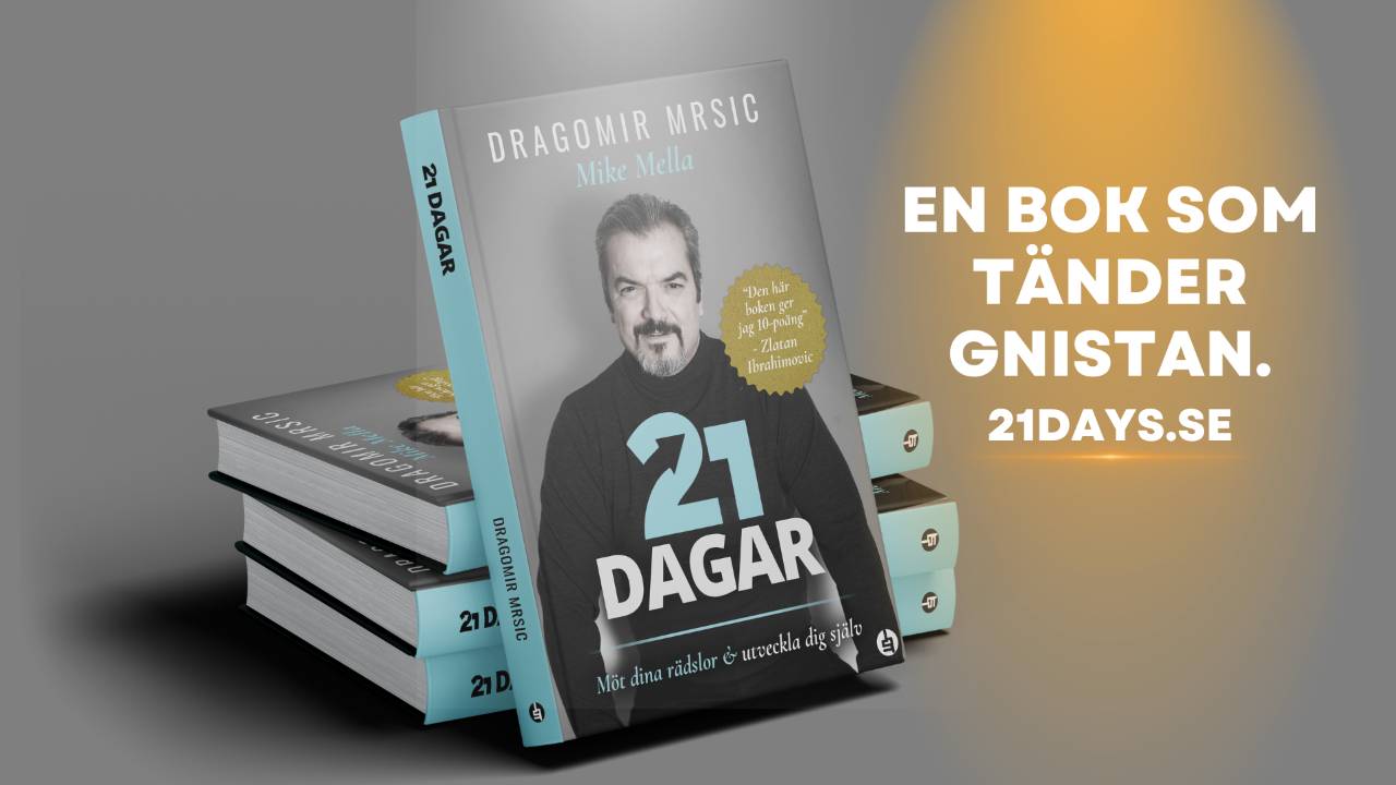 21 dagar med Dragomir Mrsic - Möt dina rädslor & Utveckla dig själv