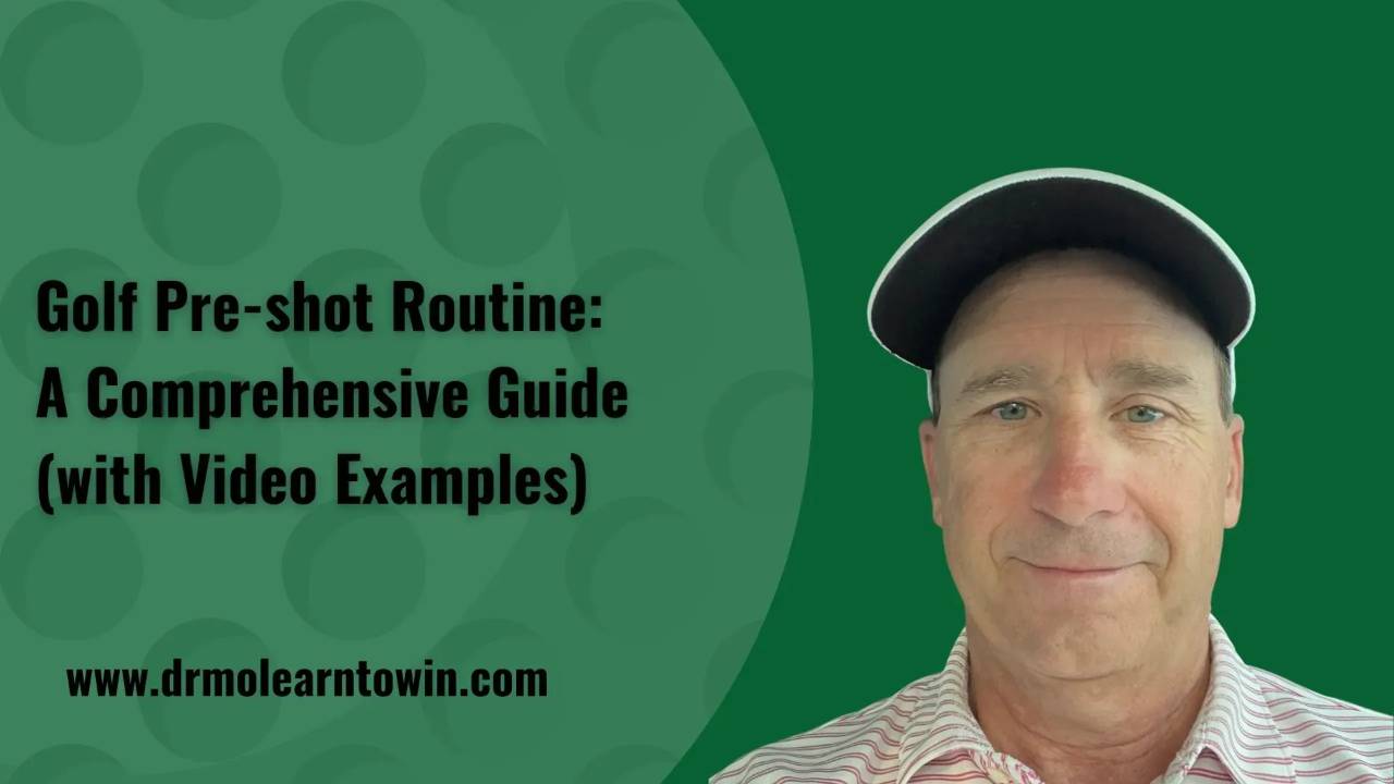 Your Guide to a Golf Pre-Shot Routine