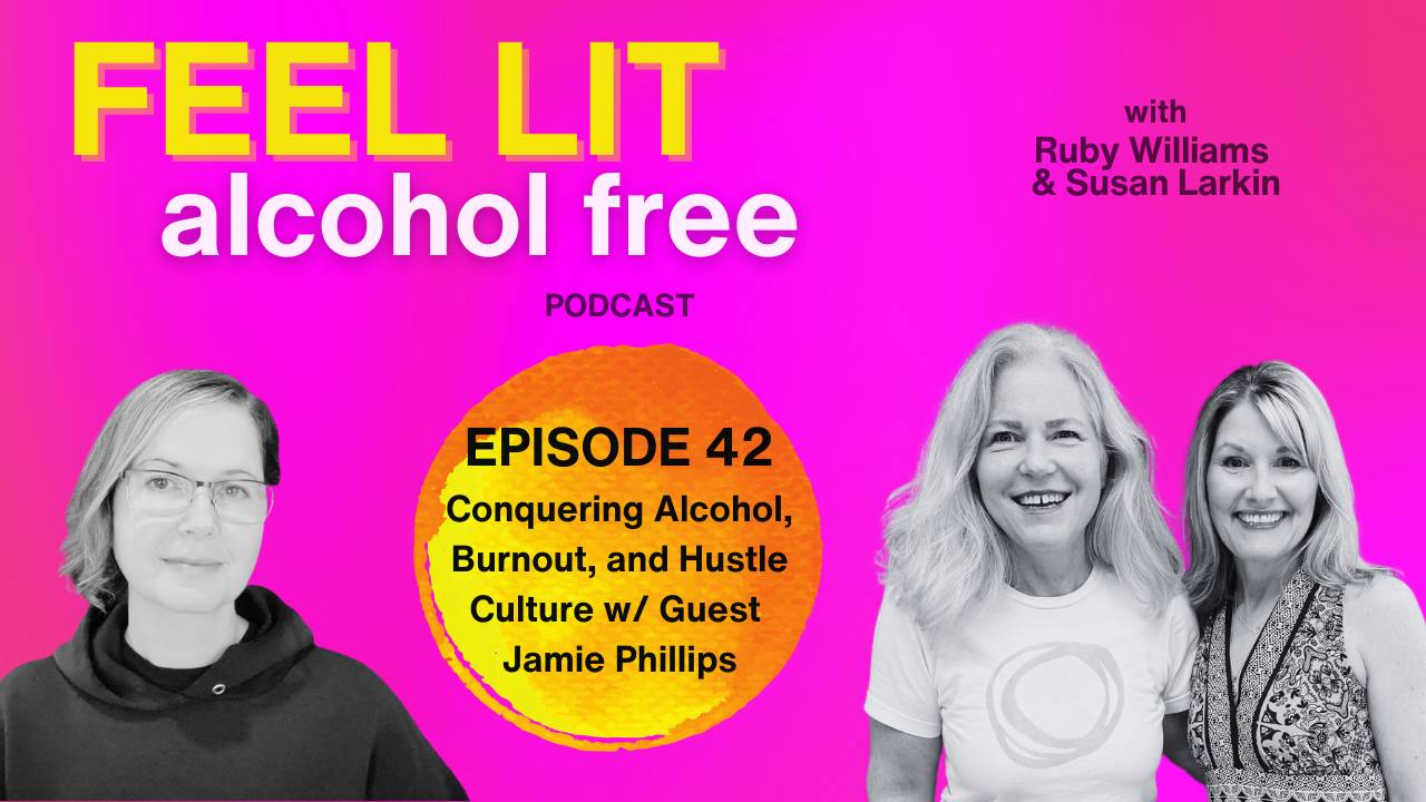 Feel Lit Alcohol Free Blog 🧡 Ruby Williams Coaching