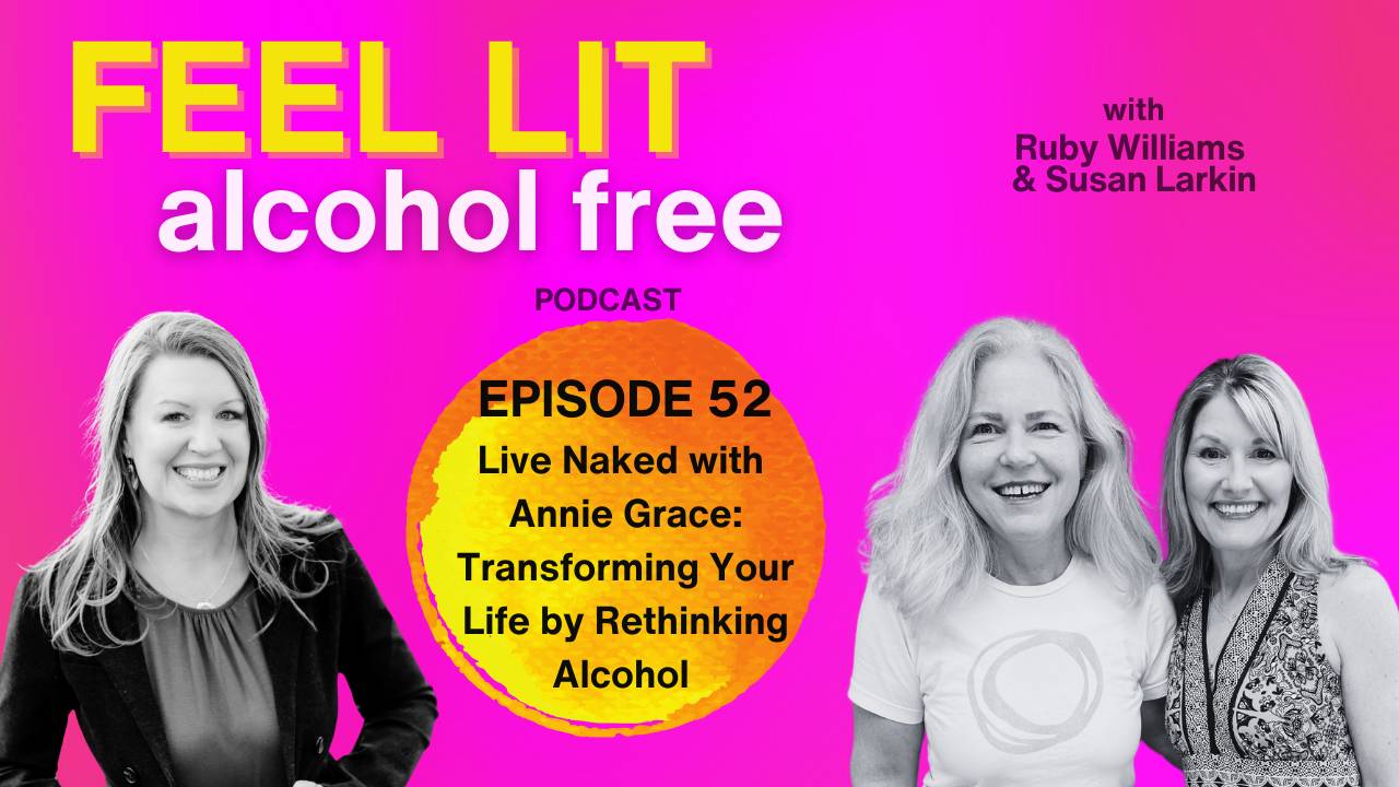 Feel Lit Alcohol Free Blog 🧡 Ruby Williams Coaching