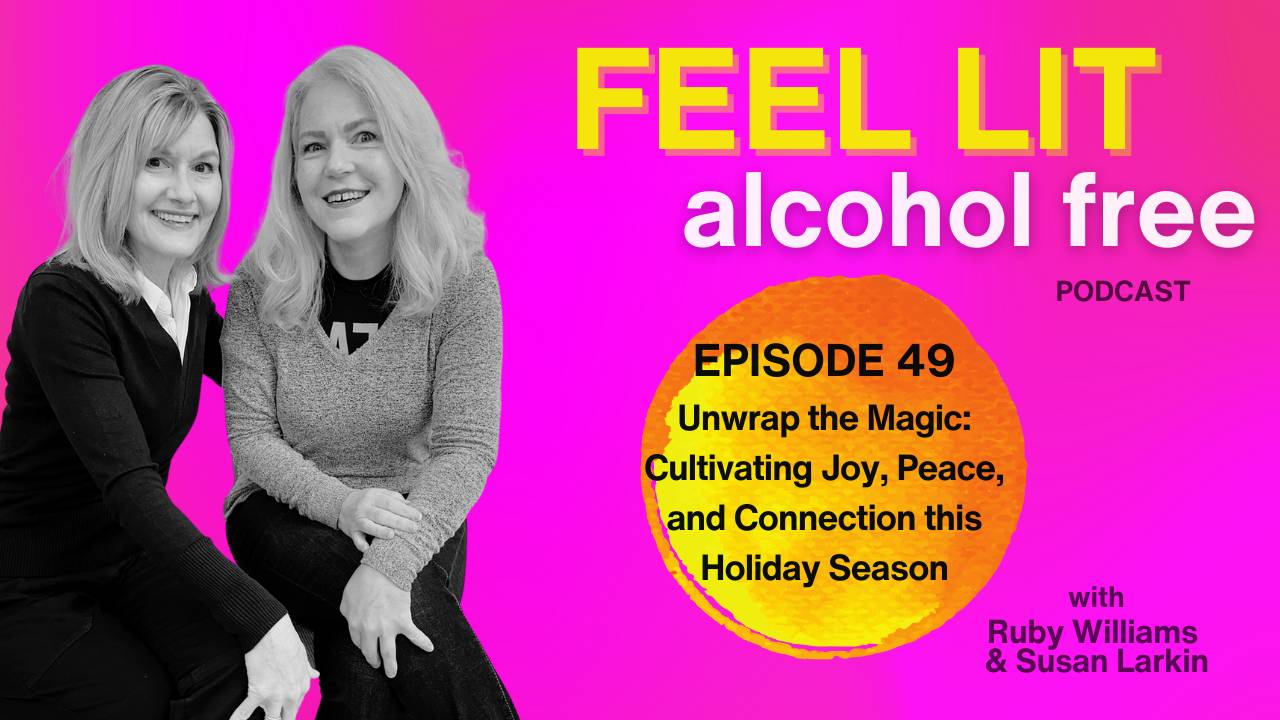 Feel Lit Alcohol Free Blog 🧡 Ruby Williams Coaching
