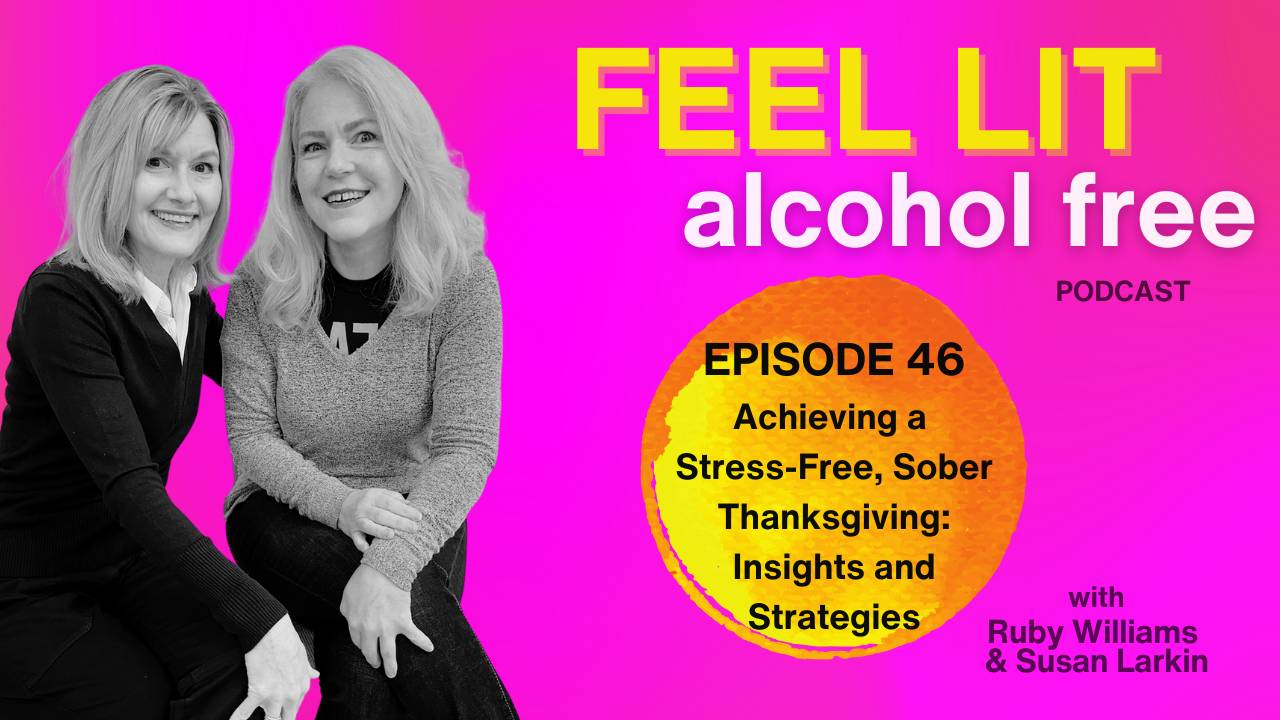 Feel Lit Alcohol Free Blog 🧡 Ruby Williams Coaching