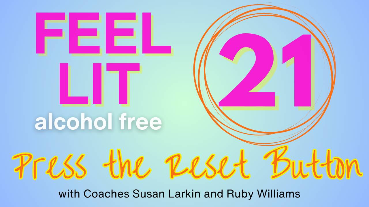 Join Feel Lit 21 with Coach Ruby and Coach Susan!