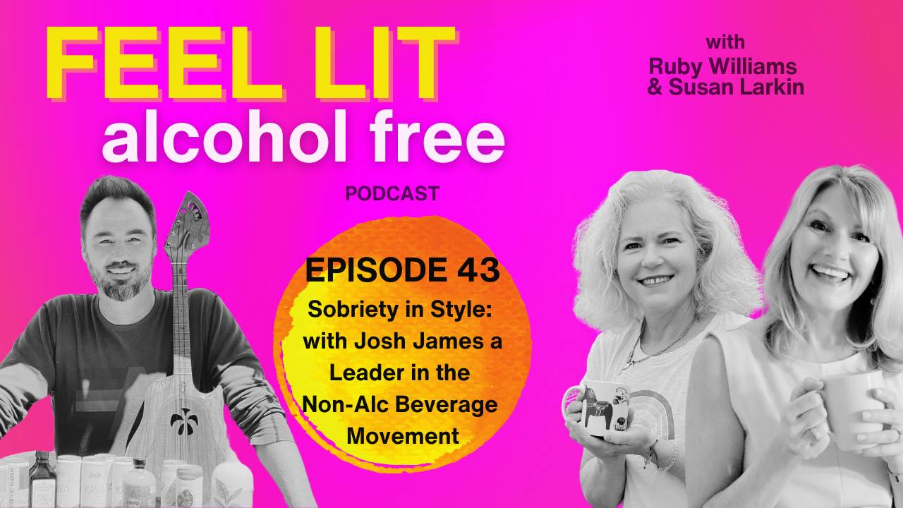 Feel Lit Alcohol Free Blog 🧡 Ruby Williams Coaching