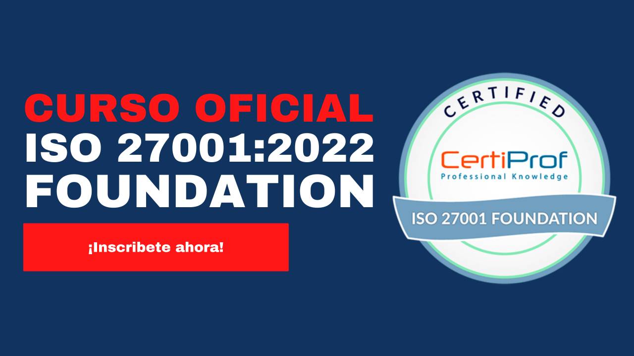 Curso Oficial ISO 27001 Foundation