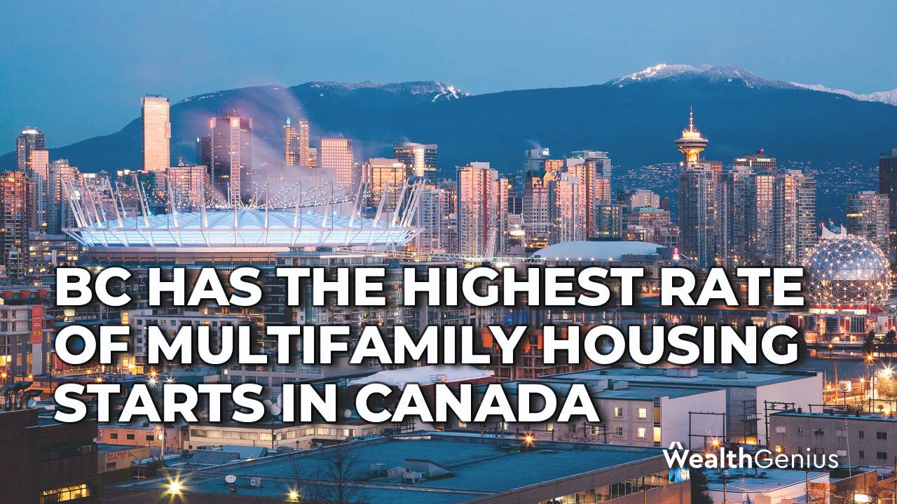 BC Has Highest Rate of Multifamily Housing Starts in Canada