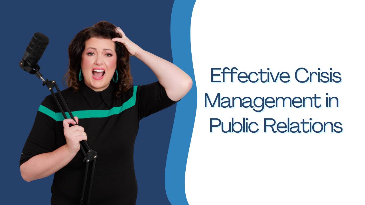 Effective crisis management in public relations