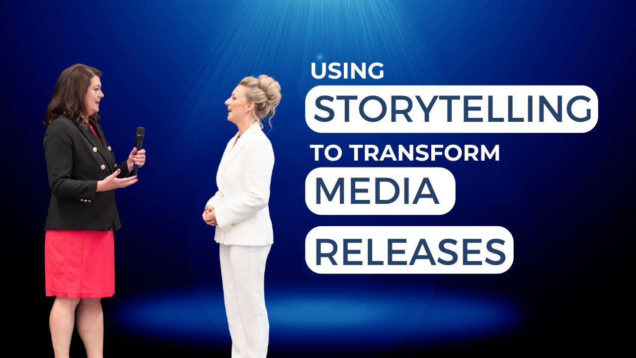 Using storytelling to transform media releases