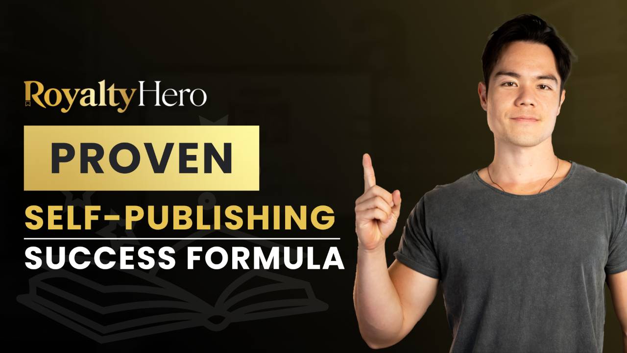 Proven Self-Publishing Success Formula
