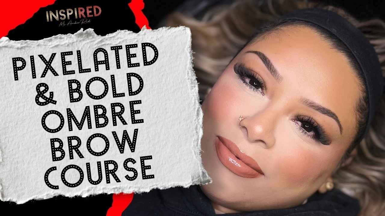 Pixelated Bold Ombre Brow Course