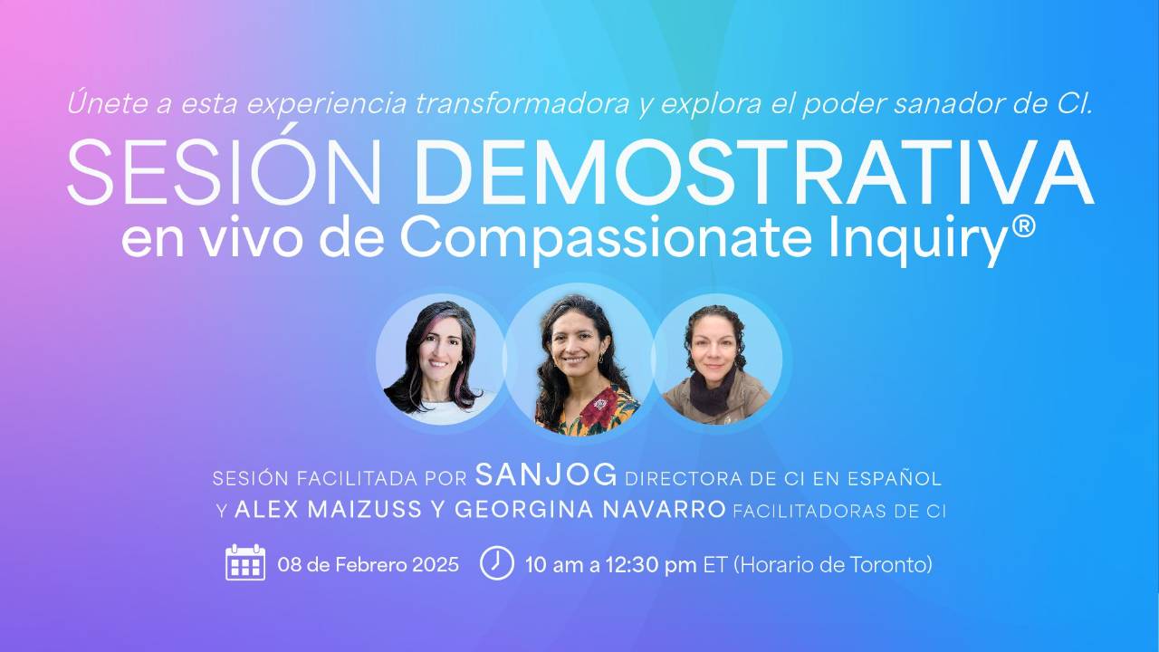 Registro a la Sesión Demostrativa con Compassionate Inquiry