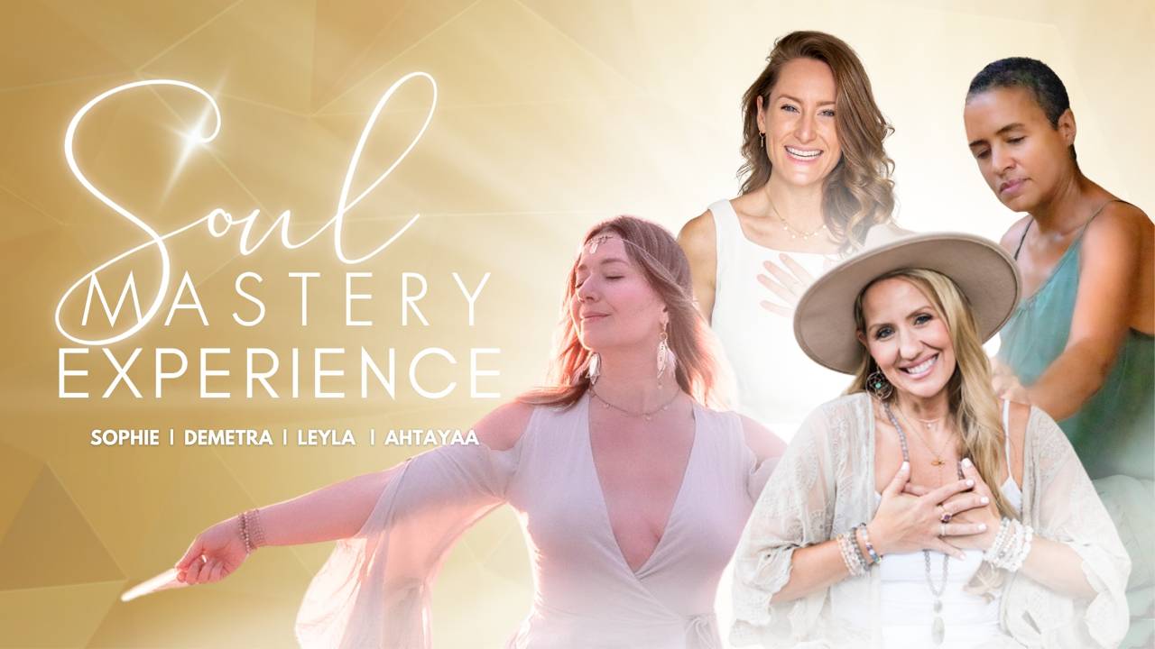 SOUL MASTERY EXPERIENCE